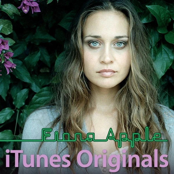 ITunes Originals – Fiona Apple | Fiona Apple Wiki | Fandom