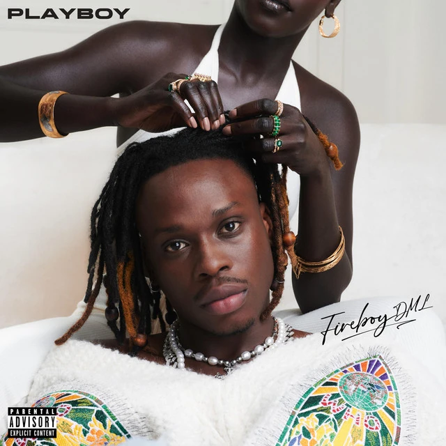 Playboy (album) | Fireboy DML Wiki | Fandom