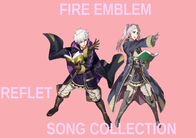 Fire Emblem Reflet Song Collection | FireEmblemSeries Wiki | Fandom