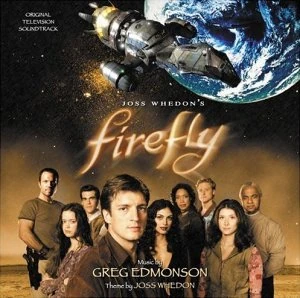Firefly (soundtrack) | The Firefly and Serenity Database | Fandom