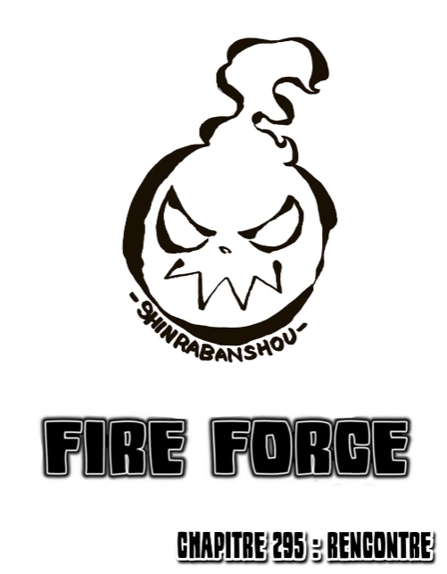 Chapitre 295 | Wiki Fire Force | Fandom