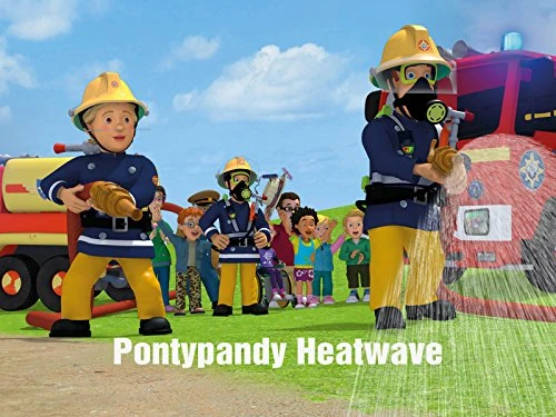 Pontypandy Heatwave | Fireman Sam Wiki | Fandom