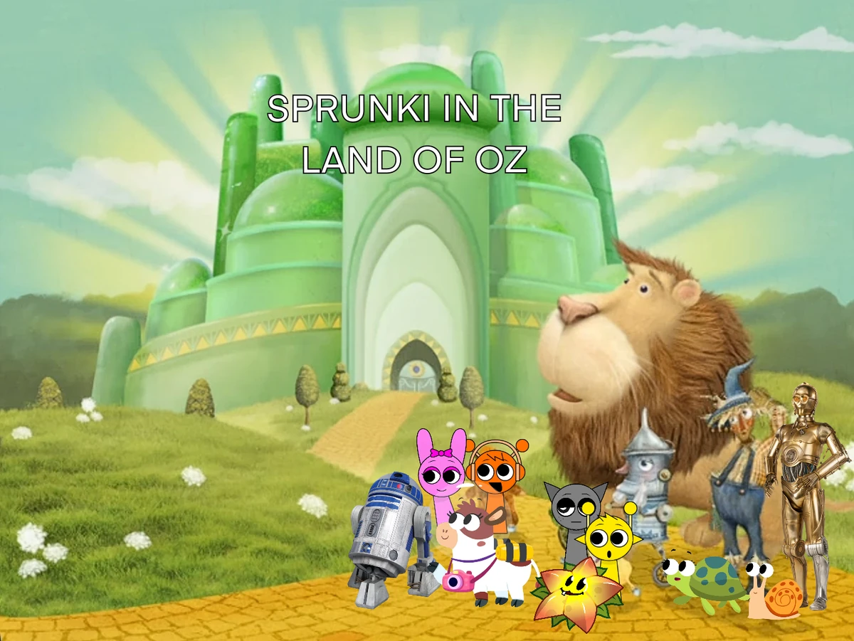 Sprunki in the Land of Oz | Fireypedia Wiki | Fandom