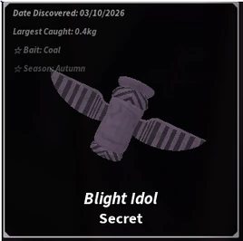 Blight Idol | Fisch Wiki | Fandom