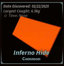 Inferno Hide | Fisch Wiki | Fandom