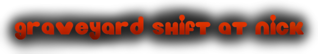 Graveyard Shift at Nick | Five Nights at Freddy's AU's Wiki | Fandom