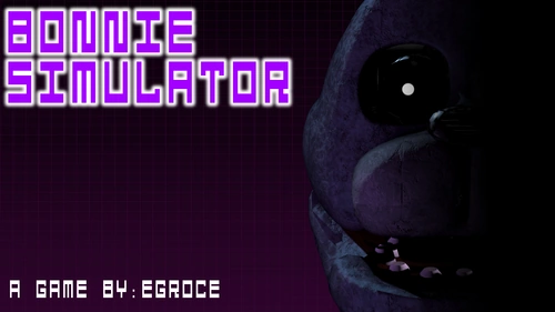 Bonnie Simulator | Five Nights at Freddys Fangame Wiki | Fandom
