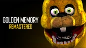 Golden Memory (Series) | Five Nights at Freddys Fangame Wiki | Fandom