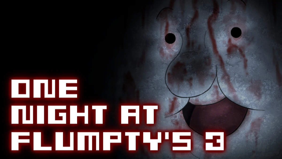 One Night at Flumpty's 3 | Five Nights at Freddys Fangame Wiki | Fandom