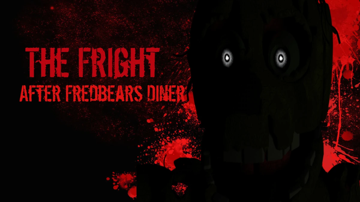The Fright After Fredbear's Diner (Series) | Five Nights at Freddys ...