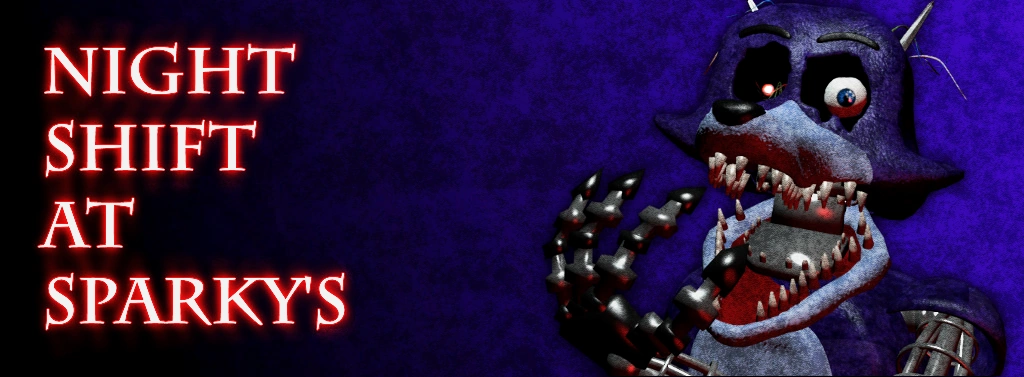 Night Shift at Sparky's: Rebuilt | Five Nights at Freddys Fangame Wiki ...