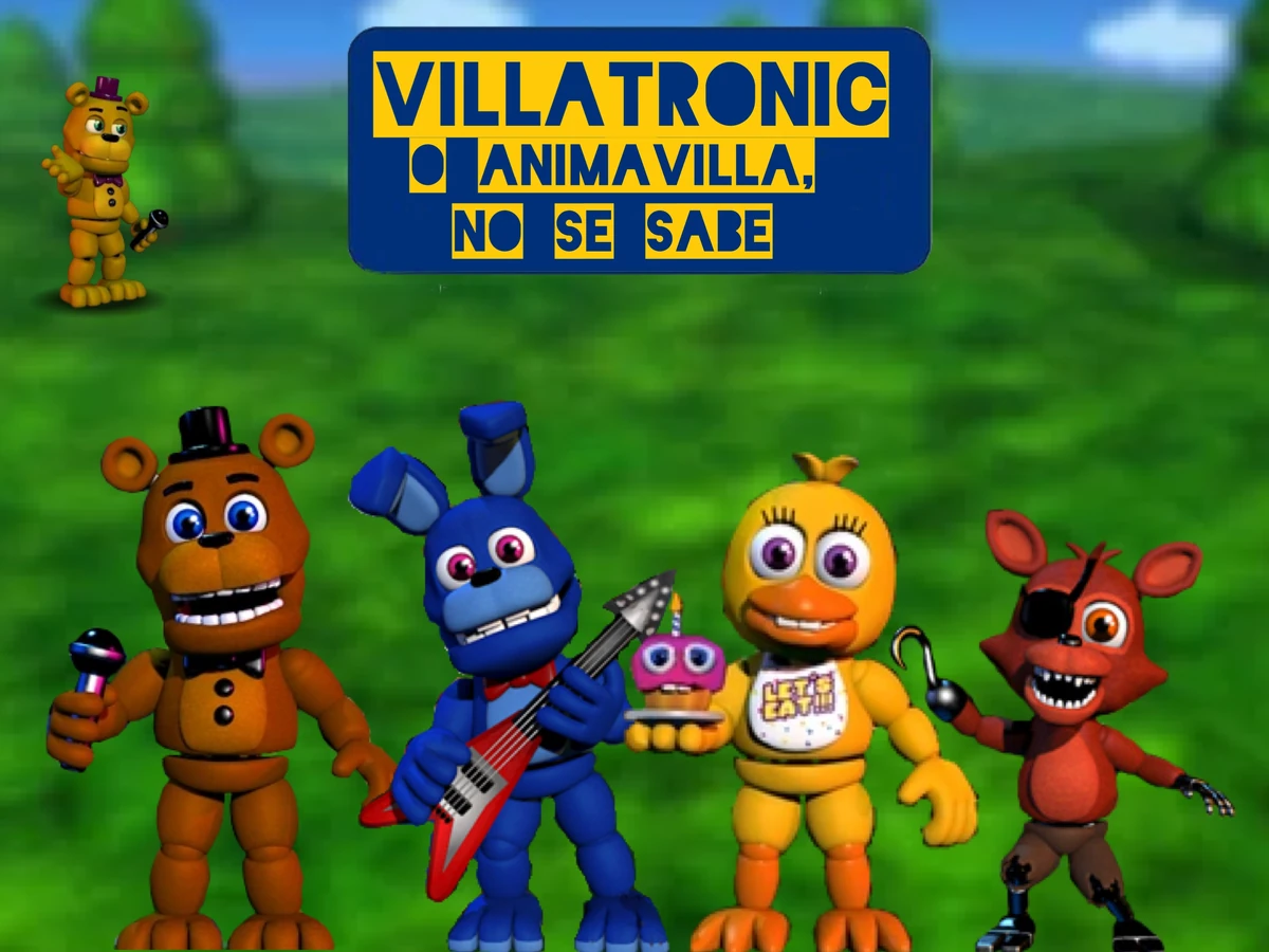 FNaF World: Different Universe - Bienvenidos a Villatrónica (C. 1 T. 1 ...