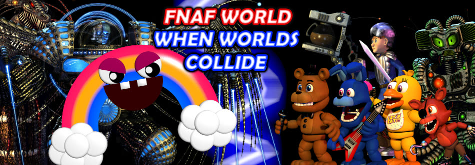 FNaF World: When Worlds Collide MV Edition | Энциклопедия Five Nights ...