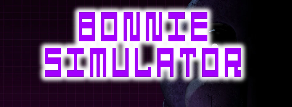Bonnie Simulator (серия игр) | Энциклопедия Five Nights at Freddy's ...