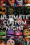 Ultimate Custom Night | Wiki Five Nights at Freddy's | Fandom