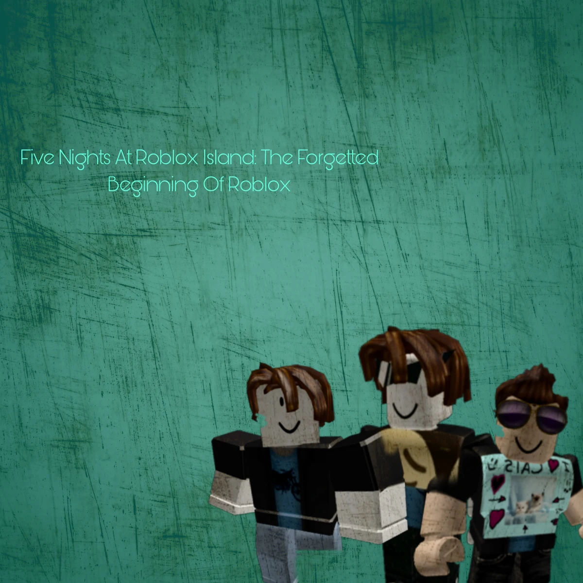 Five Nights At Roblox Island: The Forgetted Beginning Of Roblox | Five ...