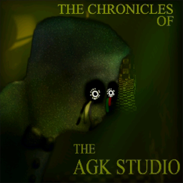 The Chronicles of The AGK Studio | Five Nights at The AGK Studio Wiki ...