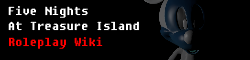 Five Nights at Treasure Island RP Wiki | Fandom