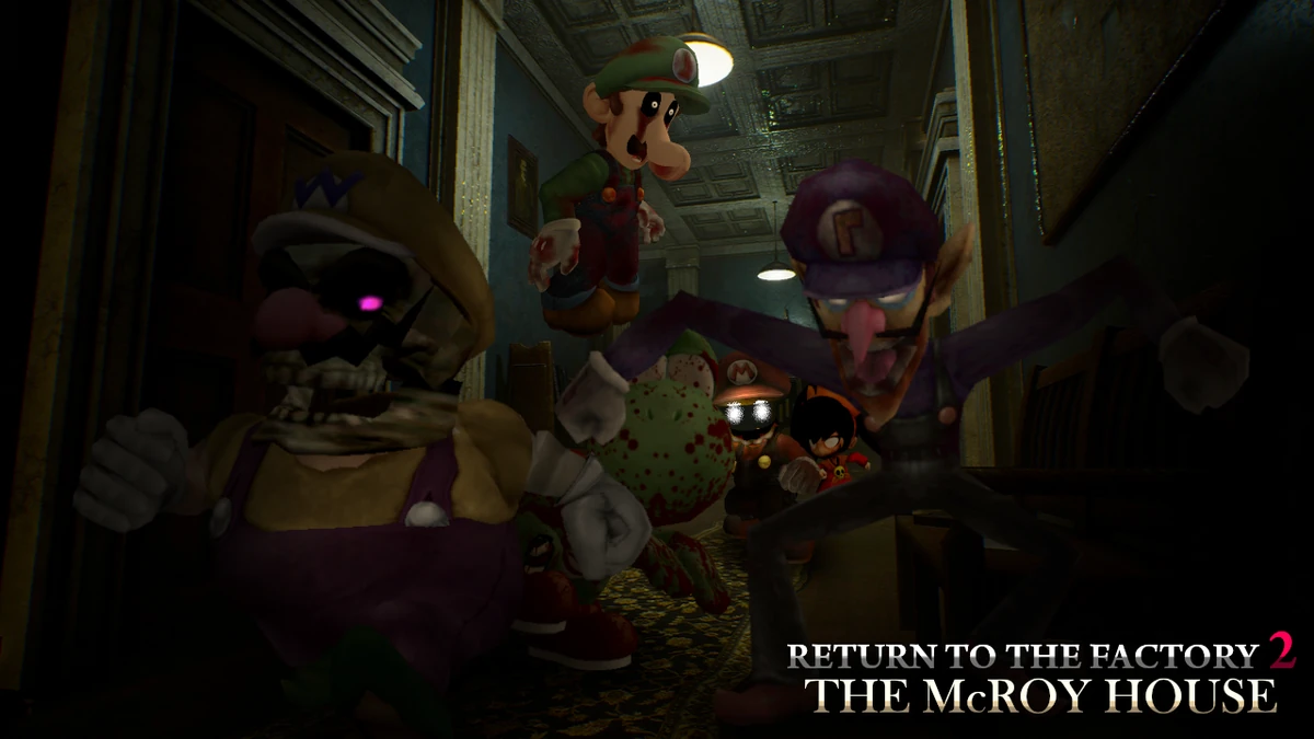 Return to the Factory 2: The McRoy House | Five Nights at Wario's ...