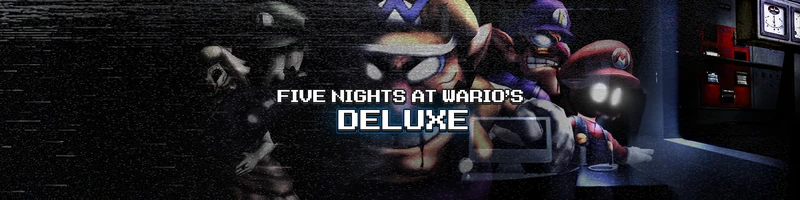 Five Nights at Wario's Deluxe | Five Nights at Wario's Wiki | Fandom