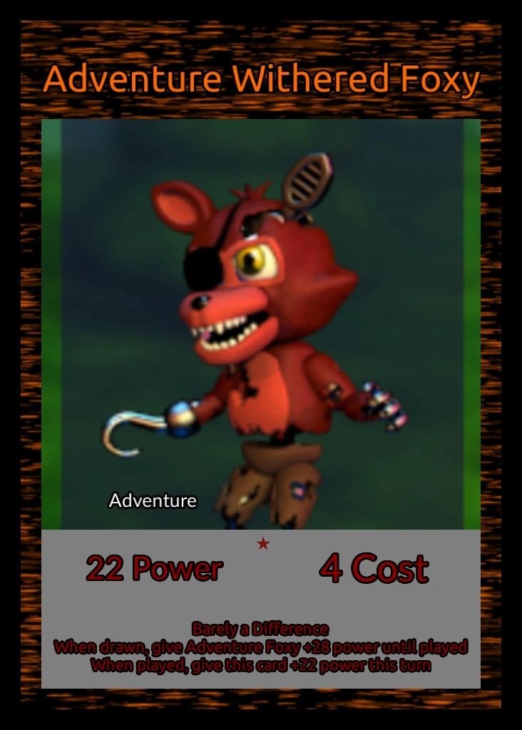 Adventure Withered Foxy | Five Nights of Card Battles! Official Wiki ...