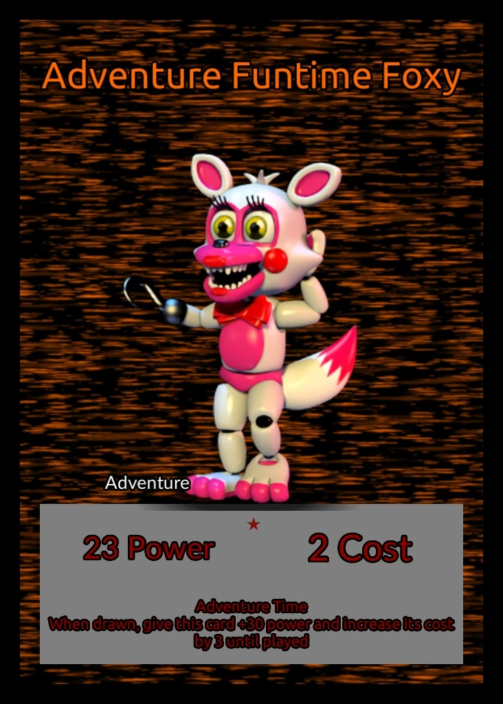 Adventure Funtime Foxy | Five Nights of Card Battles! Official Wiki ...