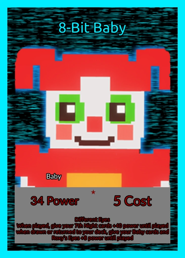 8-Bit Baby | Five Nights of Card Battles! Official Wiki | Fandom