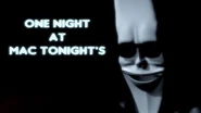 Classic Mac Tonight | Five Nights with Mac Tonight Wiki | Fandom