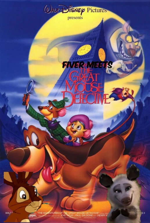 Fiver Meets The Great Mouse Detective | Fiver and His Team's Adventures ...