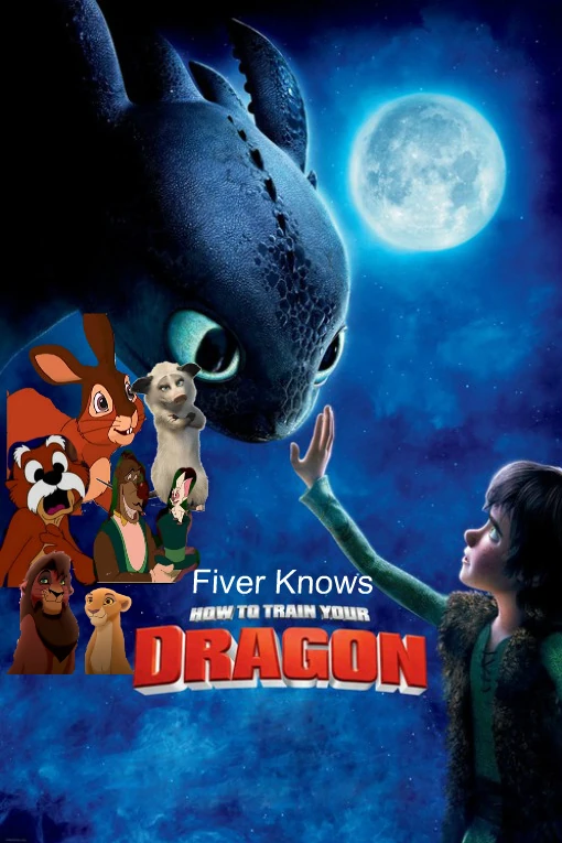 Fiver Knows How to Train Your Dragon | Fiver and His Team's Adventures ...