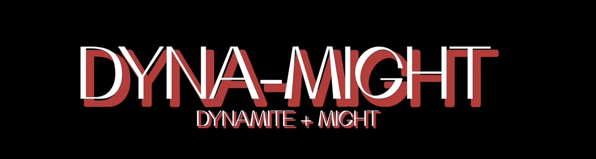 DYNA - MIGHT | FKPOP/FANMADE K RELEASE Wiki | Fandom