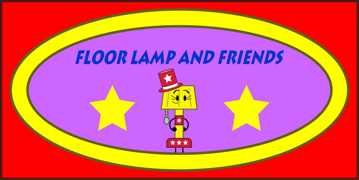 Floor Lamp And Friends Floor Lamp And Friends Wiki Fandom