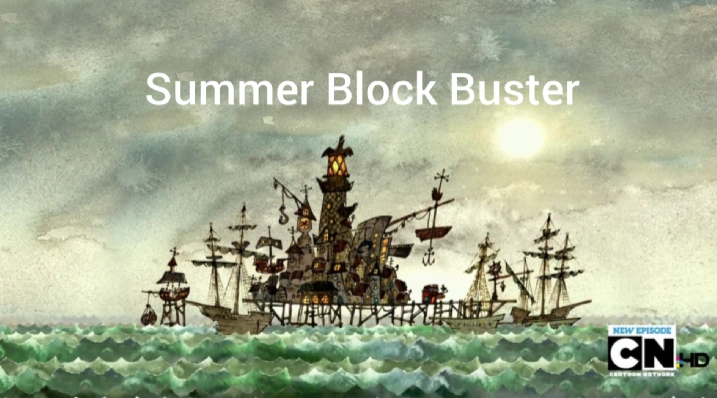 Summer Block Buster (transcript) | Flapjack Wiki Harbor | Fandom