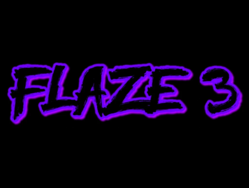 Flaze 3 | Flaze Wiki | Fandom