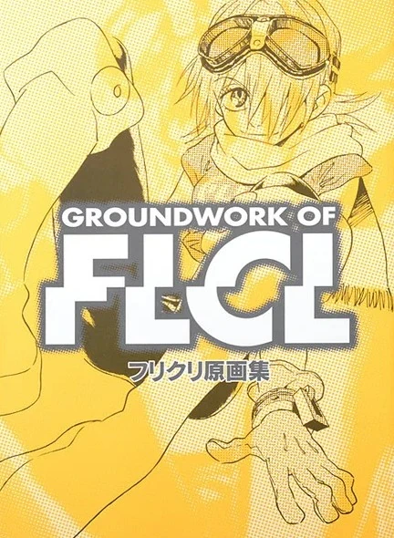 Groundwork of FLCL | FLCL Wiki | Fandom