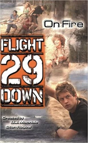On Fire | Flight 29 down Wiki | Fandom