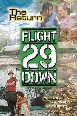 The Return | Flight 29 down Wiki | Fandom