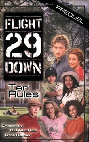 Ten Rules | Flight 29 down Wiki | Fandom