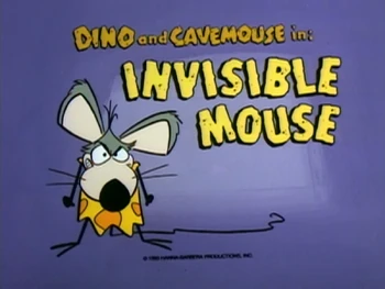 Invisible Mouse | The Flintstones | Fandom