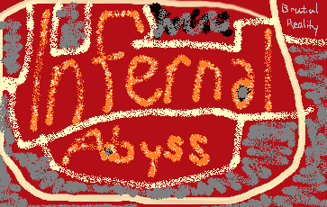 Brutal Reality: Infernal Abyss | Flipline Studios Fanon Wiki | Fandom