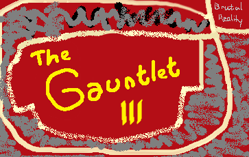 Brutal Reality: The Gauntlet III | Flipline Studios Fanon Wiki | Fandom