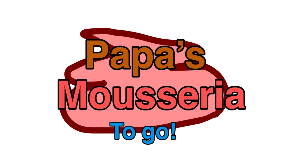 Papa’s Mousseria to go! | Flipline Studios Fanon Wiki | Fandom
