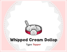 Whipped Cream Dollops | Flipline Studios Fanon Wiki | Fandom