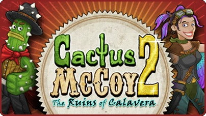 Cactus McCoy 2: The Ruins of Calavera | Flipline Fandom | Fandom