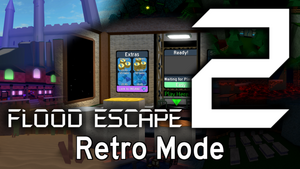 Flood Escape 2 | Flood Escape 2 Wiki | Fandom