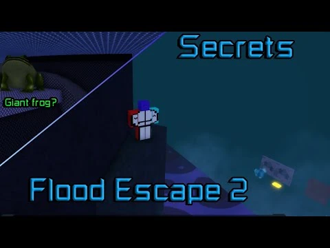 Secrets | Flood Escape 2 Wiki | Fandom