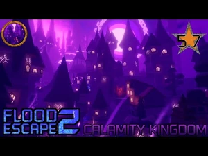 Calamity Kingdom | Flood Escape 2 Wiki | Fandom