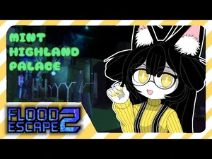 Mint Highland Palace | Flood Escape 2 Wiki | Fandom