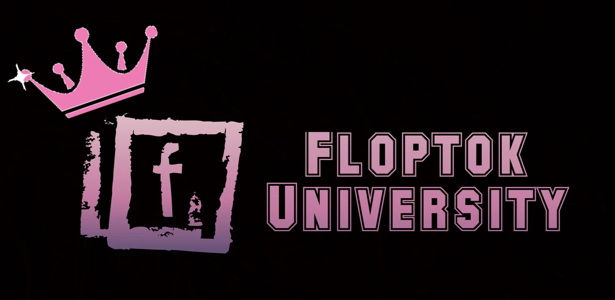 Floptok University | Floptok Wiki | Fandom