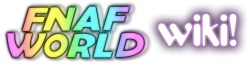FNaF World | FNAF World Wikia | Fandom